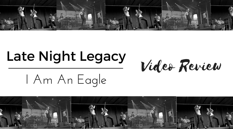Late Night Legacy “I’m An Eagle” // Review | GoodnightTheSkye